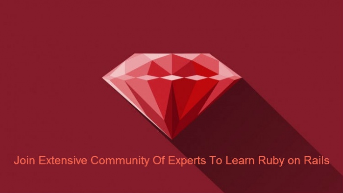 Join Extensive Community Of Experts To Learn Ruby on Rails